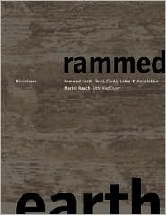 Martin Rauch: Rammed Earth / Lehm und Architektur / Terra cruda by Otto ...