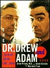 The Dr. Drew and Adam Book : A Survival Guide to Life and Love by Drew ...