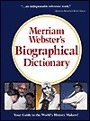 Merriam-Webster's Biographical Dictionary by Merriam-Webster | Goodreads