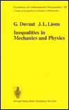 Inequalities in Mechanics & Physics by G. Duvant | Goodreads