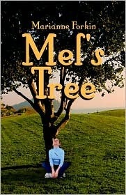 Mel's Tree by Marianne Forkin | Goodreads