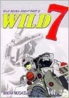 Wild 7, Volume 2 by Mikiya Mochizuki | Goodreads