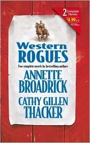 Western Rogues by Annette Broadrick | Goodreads