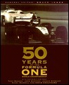 50 Years Formula One World by Carlton Books | Goodreads