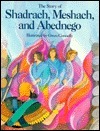 The Story of Shadrach, Meshach, and Abednego by Rhonda Colburn | Goodreads