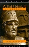 Athenian Democracy by John Thorley | Goodreads