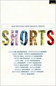 Shorts: New Writing from Granta Books by Granta: The Magazine of New ...
