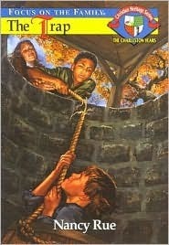 The Trap by Nancy N. Rue | Goodreads