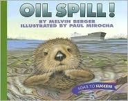 Oil Spill!, Paperback Level 4: Houghton Mifflin Soar to Success by ...