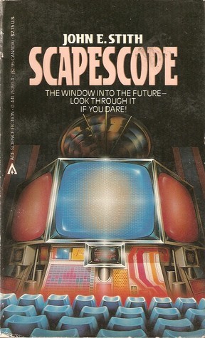 Scapescope by John E. Stith | Goodreads