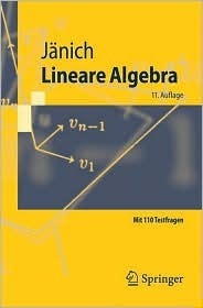 Lineare Algebra (Springer-Lehrbuch) (German Edition) by Klaus Jänich ...