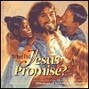 What Did Jesus Promise? by Helen C. Haidle | Goodreads