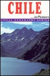 Chile in Pictures (Visual Geography Series) by Lois Bianchi | Goodreads