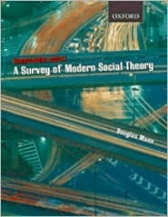 Understanding Society: A Survey of Modern Social Theory by Douglas Mann ...