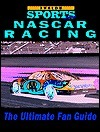 Inside Sports Magazine: Nascar Racing; Ultimate Fan Guide by Bobby ...