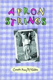 Apron Strings by Carroll McKibbin | Goodreads