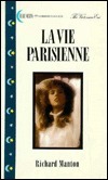 La Vie Parisienne by Richard Manton | Goodreads