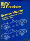 Bmw Z3 Roadster: Service Manual : 4-Cylinder and 6-Cylinder Engines ...