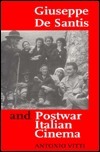 Giuseppe De Santis (Toronto Italian Studies) by Antonio C. Vitti ...