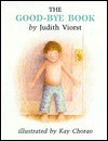 The Good-bye Book by Judith Viorst | Goodreads