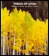 Trees of Utah by Sherman Brough | Goodreads