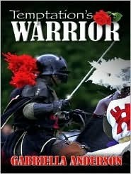 Five Star Expressions - Temptation's Warrior by Gabriella Anderson ...