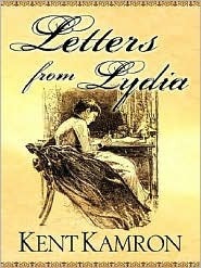 Letters from Lydia by Kent Kamron | Goodreads