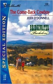 The Come-Back Cowboy by Jodi O'Donnell | Goodreads