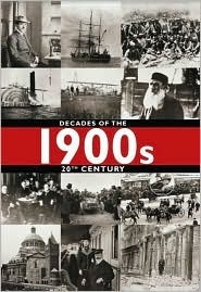 1900s: Decades of the 20th Century by Milan Bobek | Goodreads