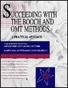 Succeeding With the Booch and Omt Methods: A Practical Approach by ...