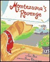 Montezuma's Revenge by Cari Best | Goodreads