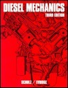 Diesel Mechanics by Erich J. Schulz | Goodreads