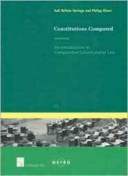 Constitutions Compared: An Introduction to Comparative Constitutional ...