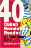 Cuban Revolution Reader by Julio Garcia-Luis | Goodreads