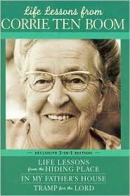 Life Lessons From Corrie Ten Boom by Corrie ten Boom | Goodreads