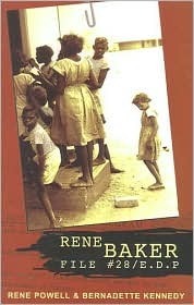 Rene Baker: File #28/E.D.P. by Rene Powell | Goodreads