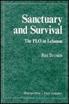 Sanctuary And Survival: The PLO In Lebanon by Rex Brynen | Goodreads