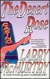 Desert Rose by Larry McMurtry | Goodreads