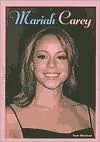 Mariah Carey (Galaxy of Superstars) by Sam Wellman | Goodreads