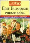 Berlitz East European Phrase Book by Berlitz Publishing Company | Goodreads