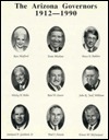 The Arizona Governors, 1912-1990 by John L. Myers | Goodreads