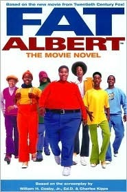 Fat Albert: The Movie Novel by Charles Kipps | Goodreads