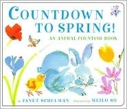 Countdown to Spring!: An Animal Counting Book by Janet Schulman | Goodreads