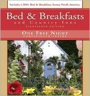 Bed & Breakfasts and Country Inns 19th Edition by Deborah Edwards ...