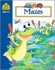 School Zone Mazes Workbook: Activity Zone® Series, Preschool ...