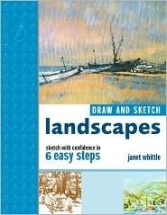 Draw and Sketch - Landscapes by Janet Whittle | Goodreads