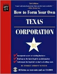 How to Form Your Own Texas Corporation by Anthony A. Mancuso | Goodreads