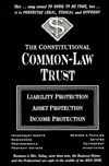 The Constitutional Common-Law Trust : Liability Protection Asset ...