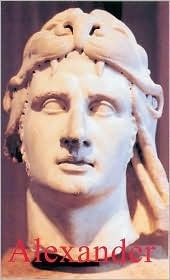 Alexander the Great (Life&Times) by Nigel Cawthorne | Goodreads