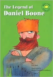 The Legend Of Daniel Boone by Eric Blair | Goodreads
